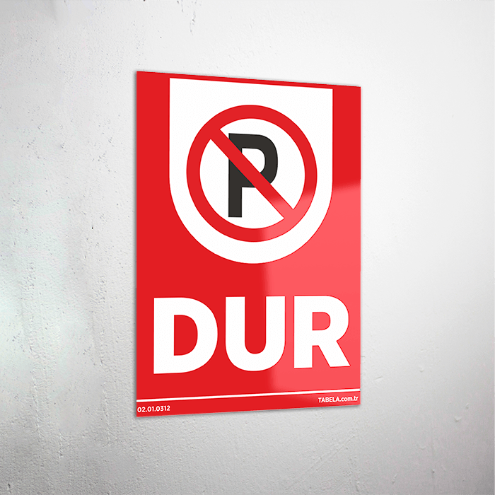 Dur Levhası – Tabela.com.tr